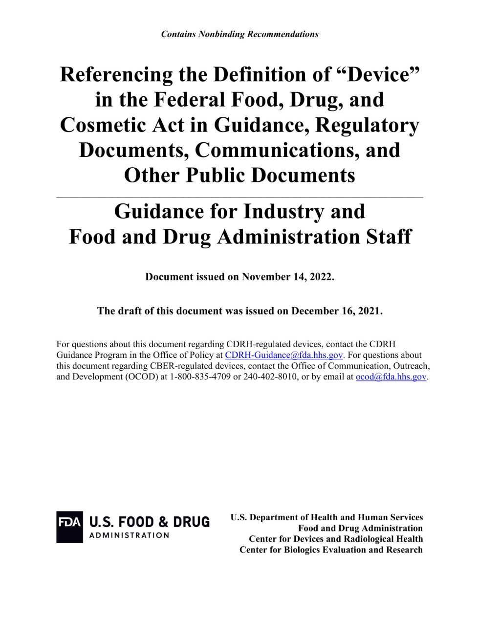Referencing the Definition of "Device" in the Federal Food, Drug, and ...